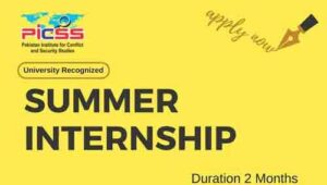 PICSS Islamabad Summer Internship Program 2019
