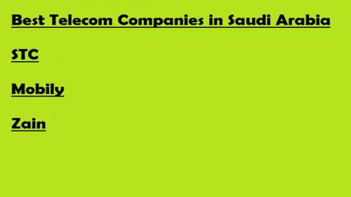 Best Telecom Companies in Saudi Arabia | Mobile Operators
